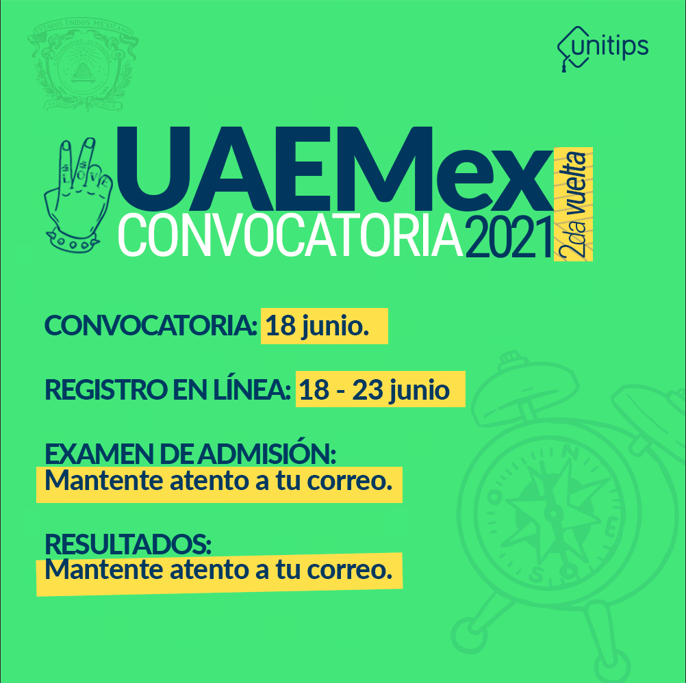 UAEMex convocatoria 2021: segunda vuelta