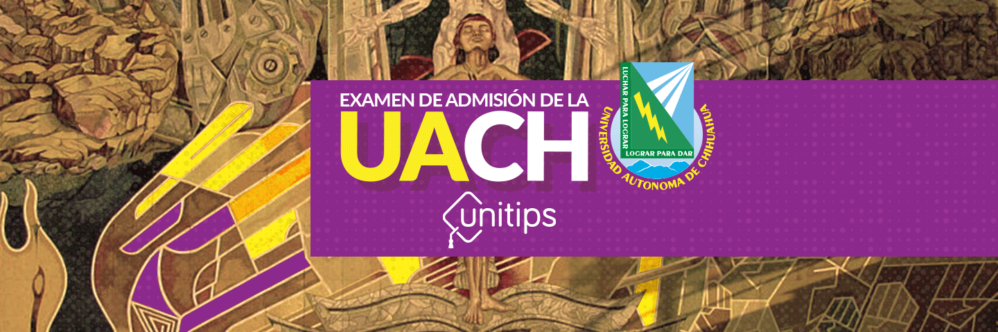 Examen de admisión de la UACH