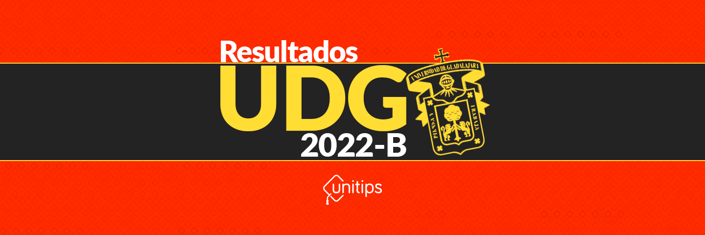Resultados UDG: 2022-B