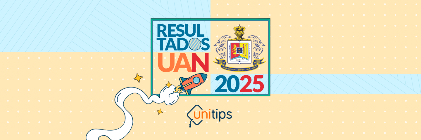 Resultados de la UAN 2025