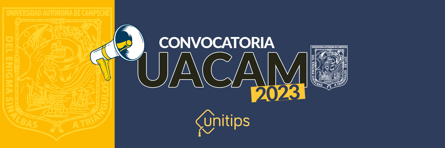 Convocatoria UACam 2023
