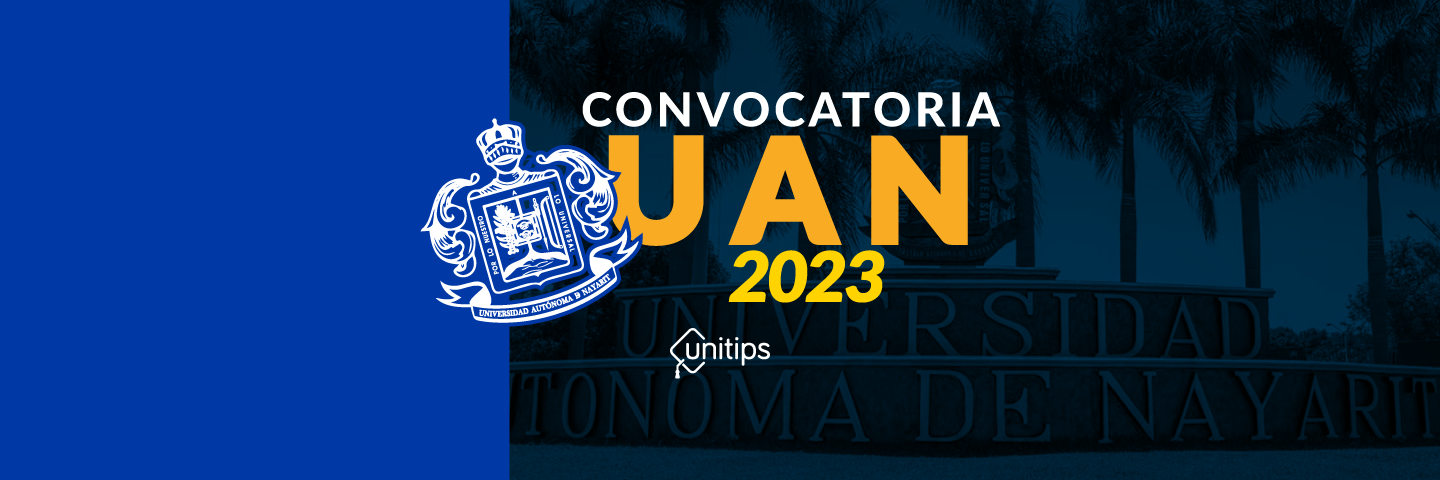 Convocatoria de la UAN 2023
