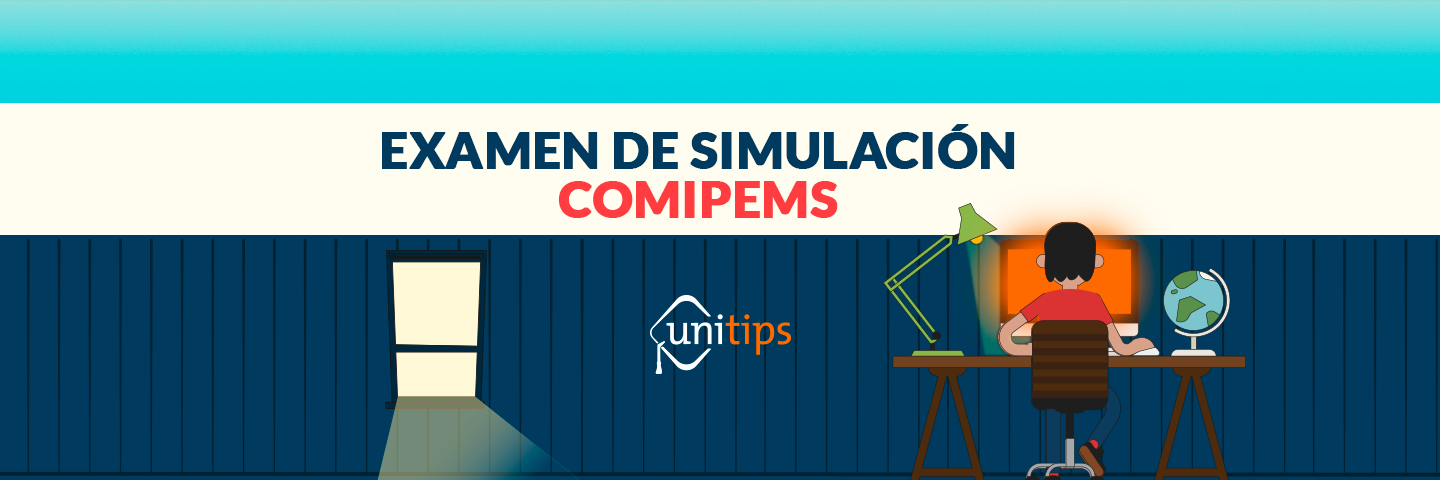 → Examen de simulación gratuito para COMIPEMS | Unitips