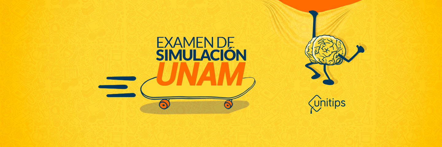 Examen simulador de ingreso UNAM