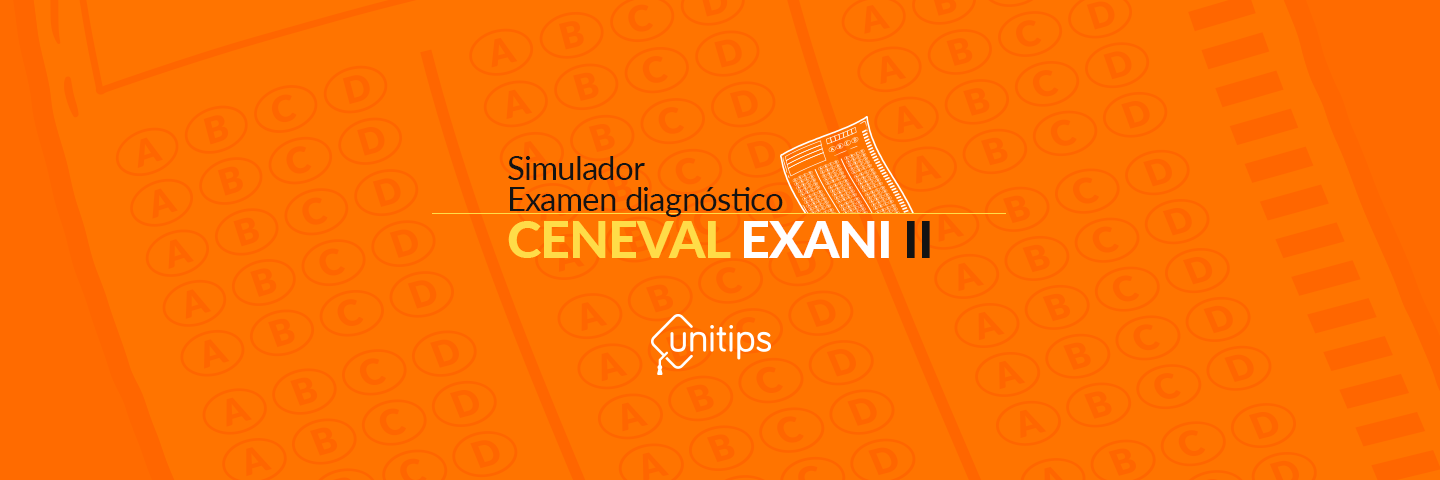 Simulador Examen diagnóstico CENEVAL EXANI II